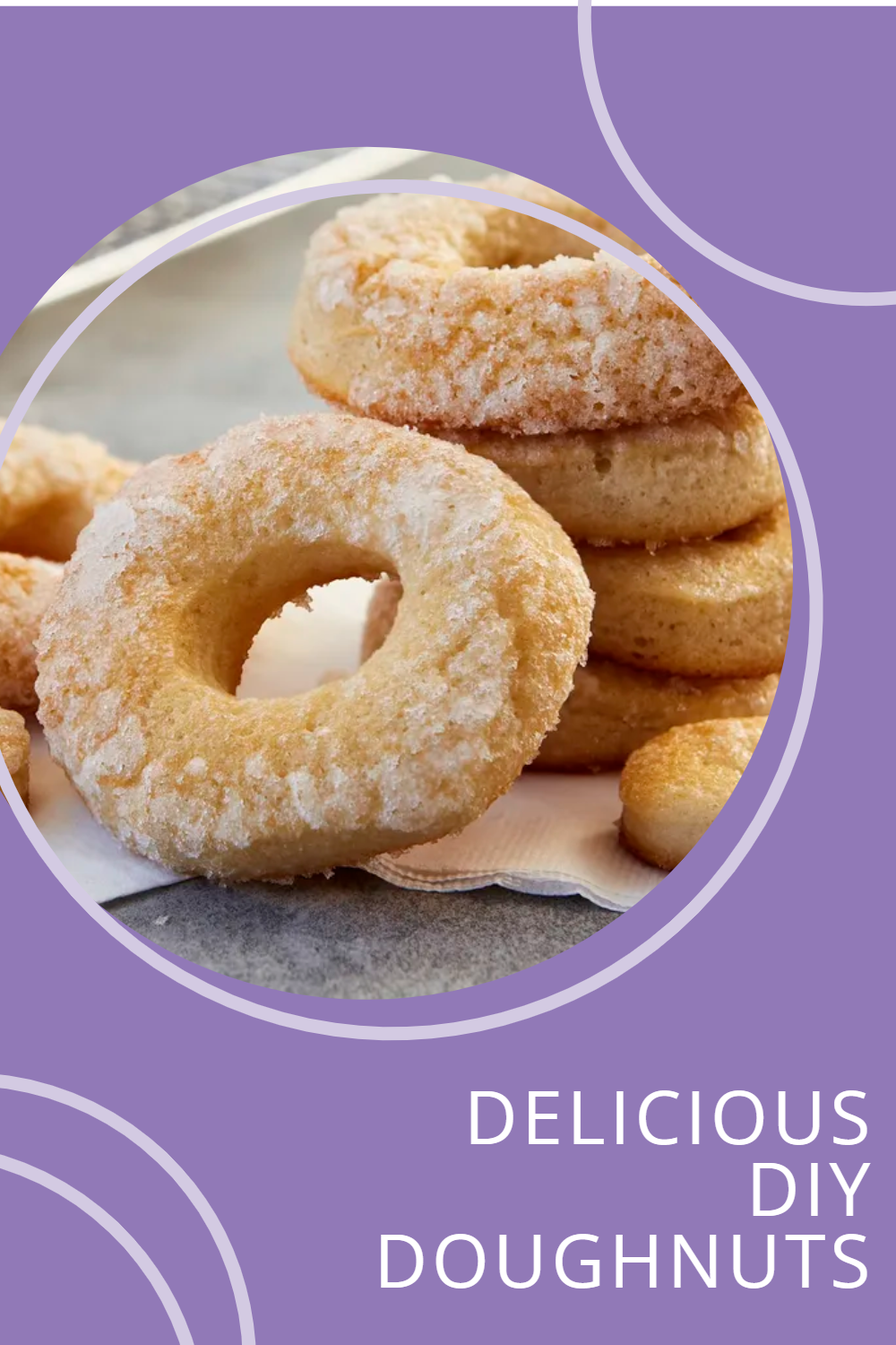 DELICIOUS DIY DOUGHNUTS – Good Food, Good Meat, Good God, Let's Eat!