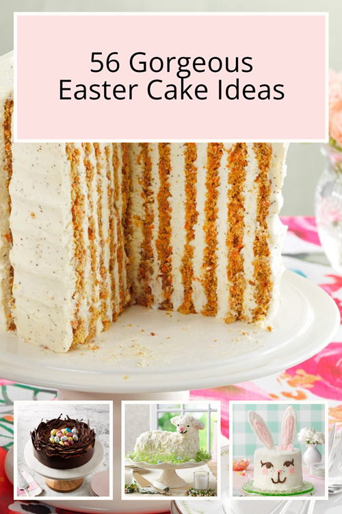 56 Gorgeous Easter Cake Ideas – Good Food, Good Meat, Good God, Let's Eat!