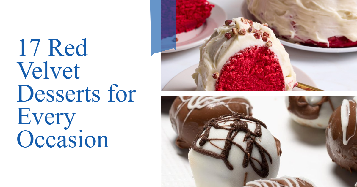17 Red Velvet Desserts for Every Occasion – Good Food, Good Meat, Good ...