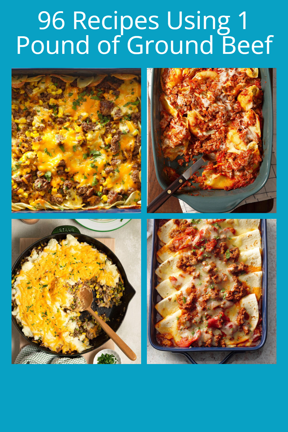 96 Recipes Using 1 Pound of Ground Beef – Good Food, Good Meat, Good ...