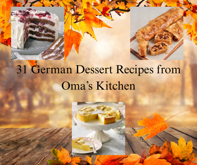 31 German Dessert Recipes from Oma’s Kitchen – Good Food, Good Meat ...