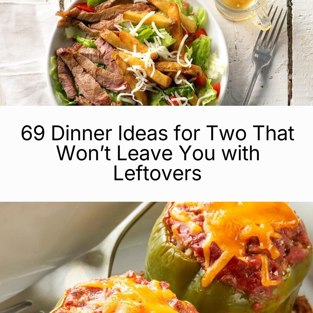 69 Dinner Ideas for Two That Won’t Leave You with Leftovers – Good Food ...
