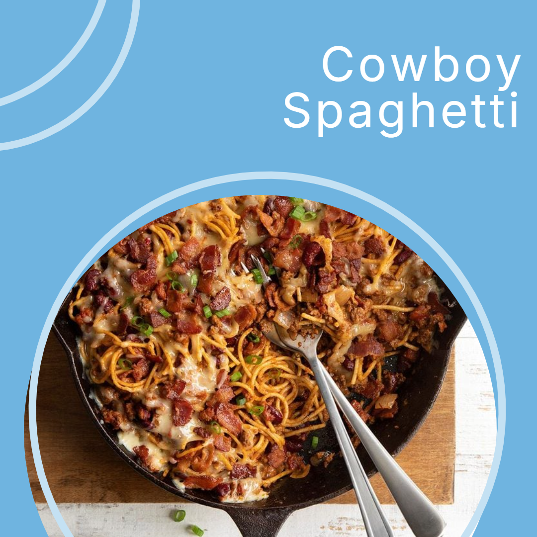 Cowboy Spaghetti – Good Food, Good Meat, Good God, Let's Eat!