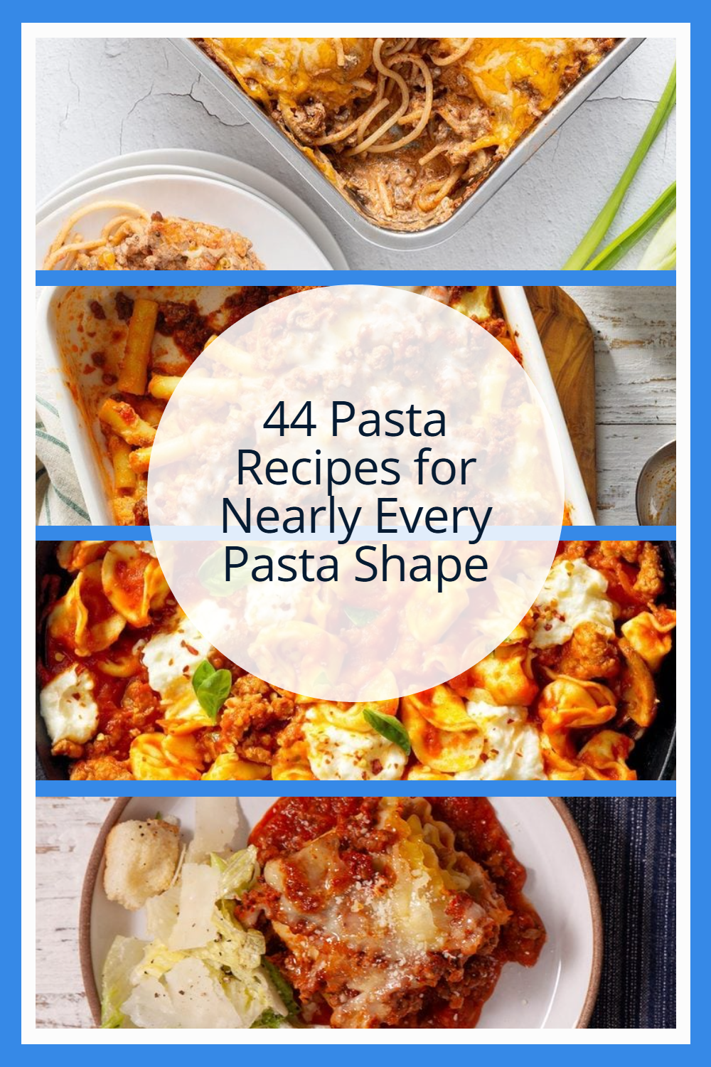 44 Pasta Recipes for Nearly Every Pasta Shape – Good Food, Good Meat ...