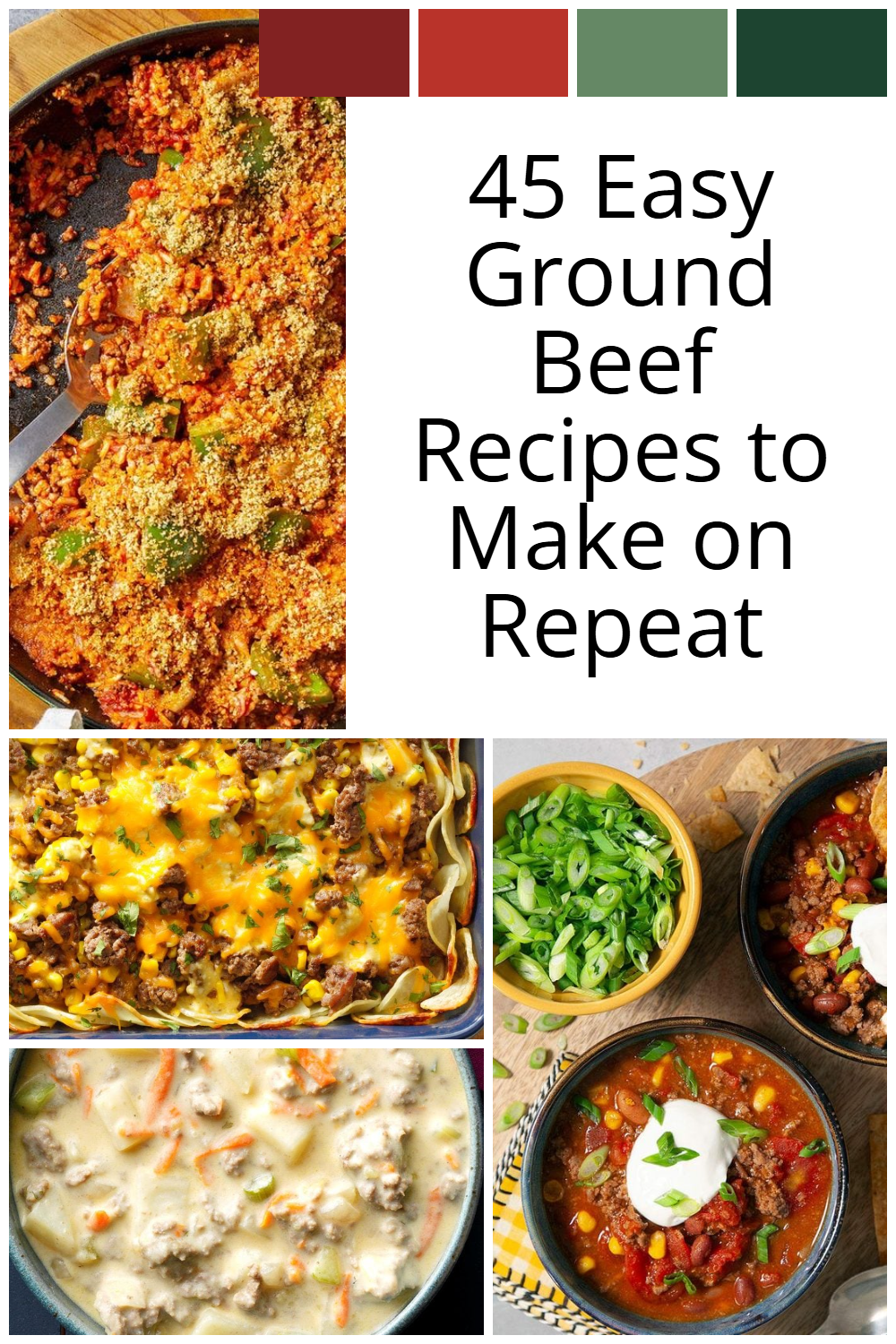 45 Easy Ground Beef Recipes to Make on Repeat – Good Food, Good Meat ...