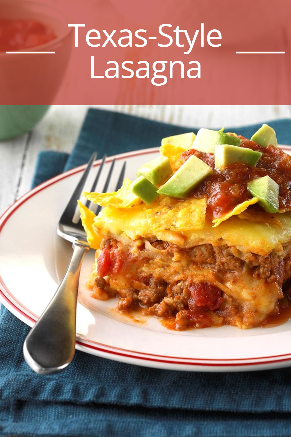 Texas-Style Lasagna – Good Food, Good Meat, Good God, Let's Eat!