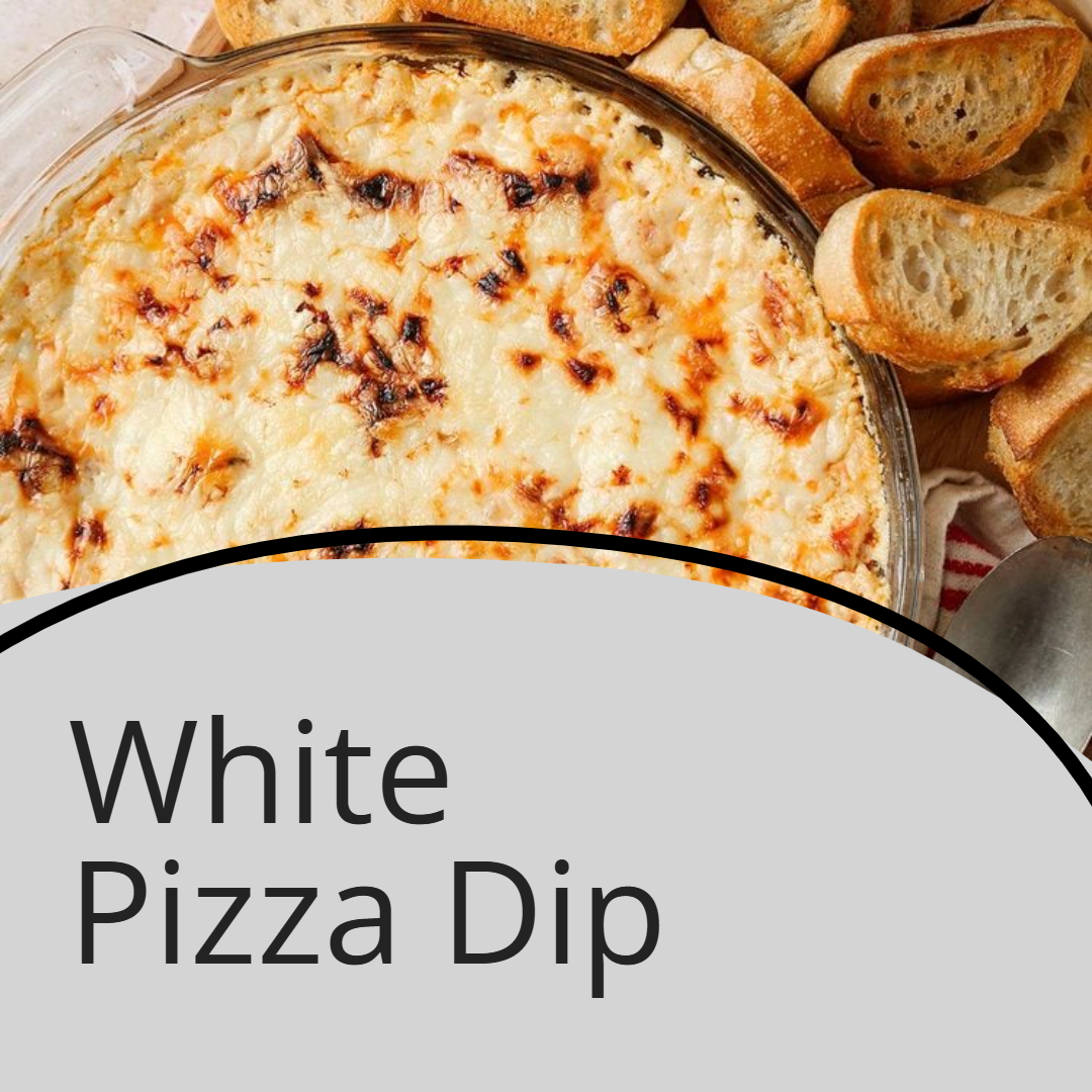 White Pizza Dip – Good Food, Good Meat, Good God, Let's Eat!